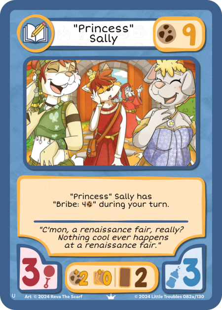 "Princess" Sally // Sally's Cushy Gig - Little Troubles